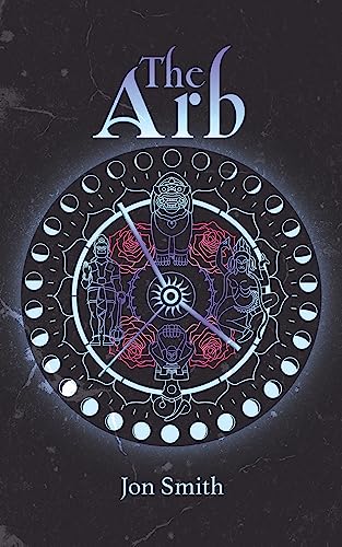 The Arb: A Young Adult gothic paranormal layered in Arthurian legend ...