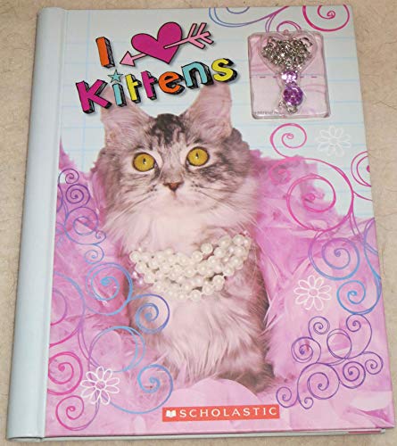 I {Heart} Love Kittens: Scholastic Inc.: 9780545461863: Amazon.com: Books