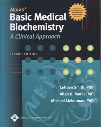 Marks' Basic Medical Biochemistry: A Clinical Approach: Smith, Colleen ...