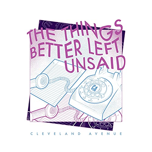 The Things Better Left Unsaid de Cleveland Avenue en Amazon Music Unlimited