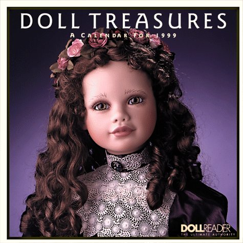Cal 99 Doll Treasures: 9781576410288: Amazon.com: Books