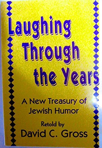 Amazon.com: Laughing Through the Years: A New Treasury of Jewish Humor ...