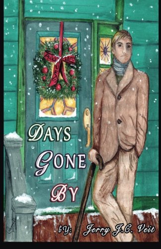 Days Gone By: Amazon.co.uk: Veit, Jerry J.C., Viscome-Skinner, Carrie ...