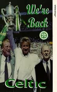 Celtic Fc: Celtic - We're Back [VHS]: Amazon.ca: Movies & TV Shows