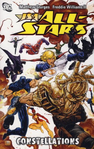 JSA All-Stars: Constellations. Matthew Sturges, Writer Constellations ...