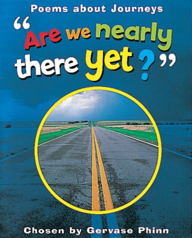 Are We Nearly There Yet?: Gervase Phinn: 9780749640859: Amazon.com: Books