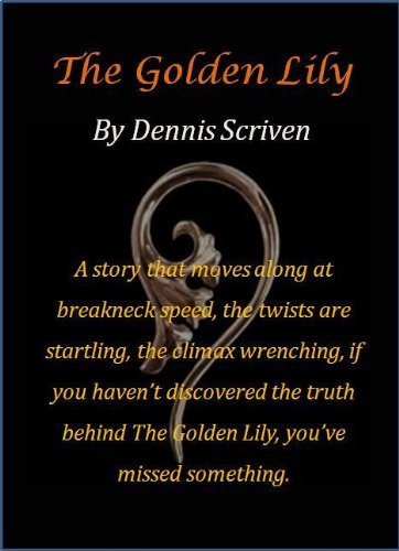 THE GOLDEN LILY eBook : Scriven, Dennis, Starr, Rachel: Amazon.in ...