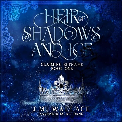 Amazon.com: Heir of Shadows and Ice: Claiming Elfhame, Book 1 (Audible ...