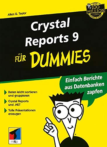 Crystal Reports 9 für Dummies : Taylor, Allen G: Amazon.de: Bücher