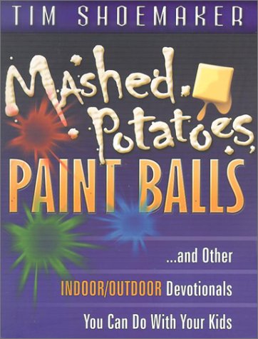 Mashed Potatoes: Shoemaker, Tim: 9780875099774: Amazon.com: Books