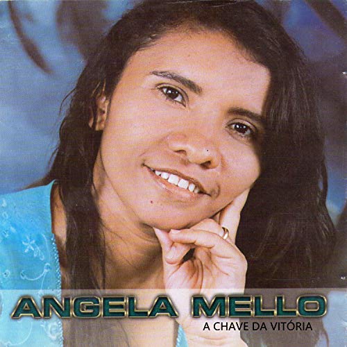 Play A Chave da Vitória by Angela Mello on Amazon Music