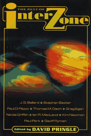 The Best of Interzone: Amazon.co.uk: Pringle, David: 9780312150631: Books