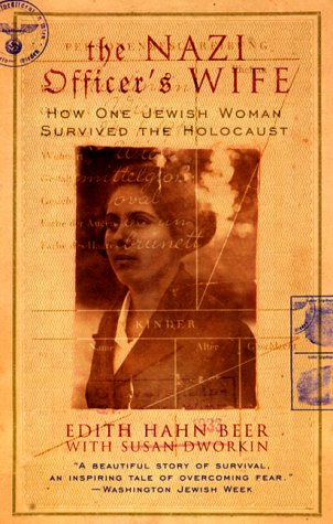 Snapklik.com : The Nazi Officers Wife: How One Jewish Woman Survived ...