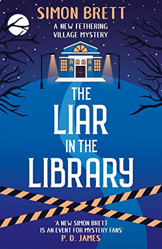 The Liar in the Library (Fethering Village Mysteries Book 18) eBook ...
