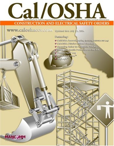 California OSHA Construction Industry Safety Orders (Cal/OSHA ...