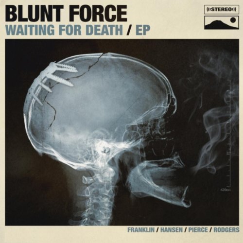 Amazon.com: Waiting for Death [Explicit] : The Blunt Force: Digital Music