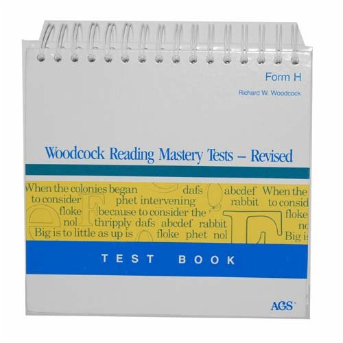 Woodcock Reading Mastery Tests-Revised (Test Book, Form H): Richard W ...