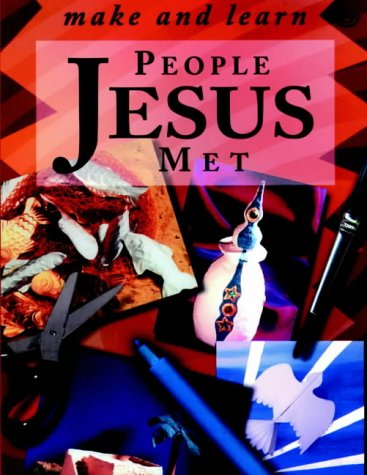 Amazon | People Jesus Met (Make & Learn S.) | Hunter, Elrose, Eccles ...