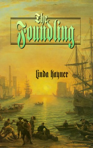 Amazon.com: The Foundling: 9780890849415: Hayner, Linda K.: Books
