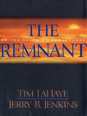 Amazon.com: The Remnant: On the Brink of Armageddon: 9780786248186: Tim ...