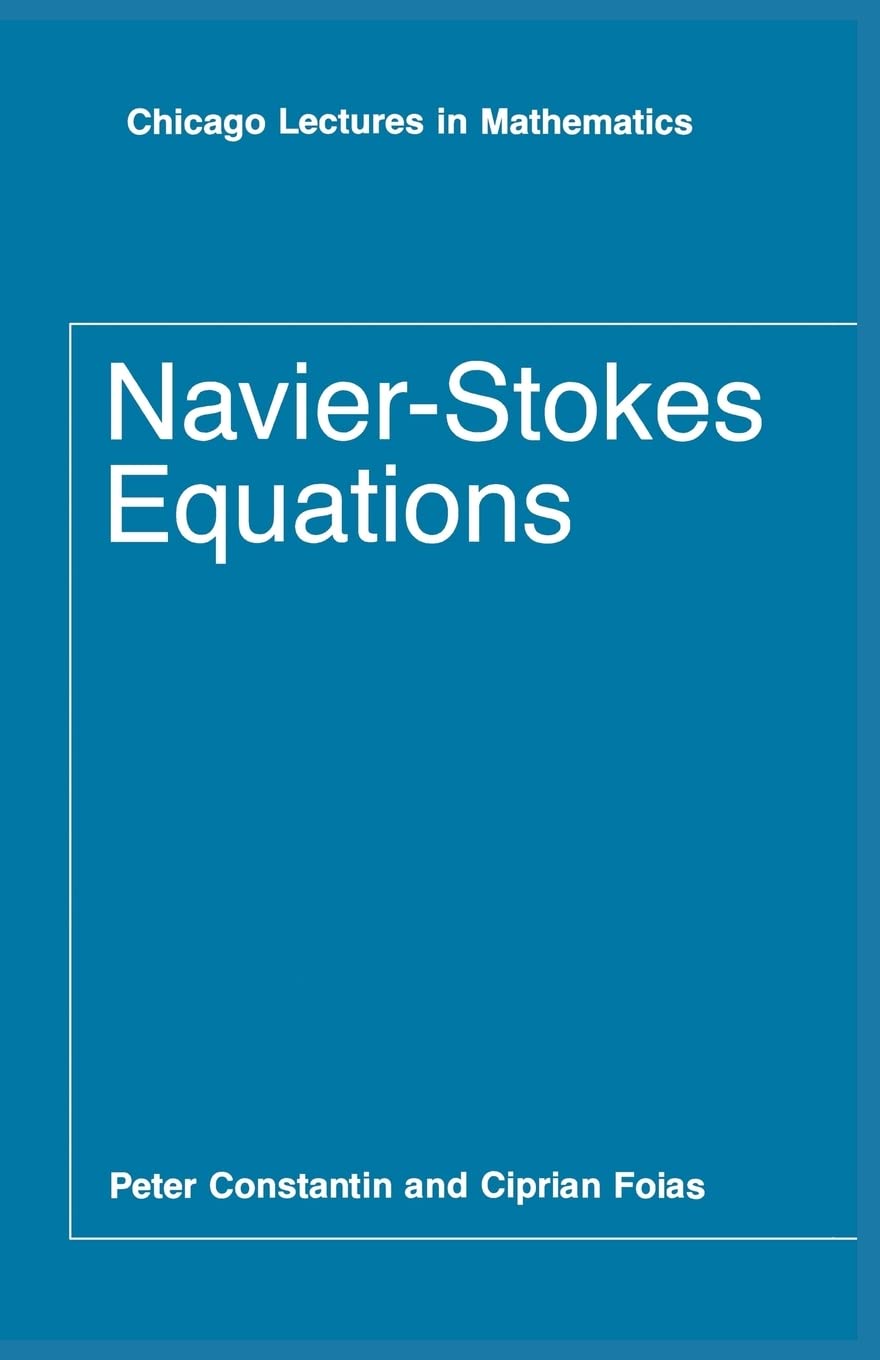 Amazon | Navier-Stokes Equations (Chicago Lectures in Mathematics ...