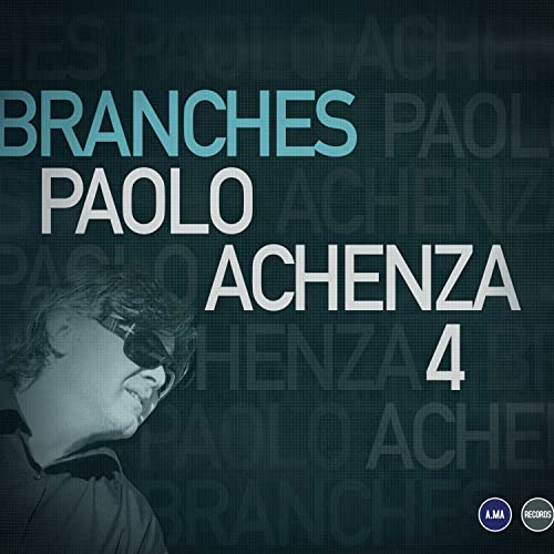 Amazon.com: Branches : Paolo Achenza 4: Digital Music