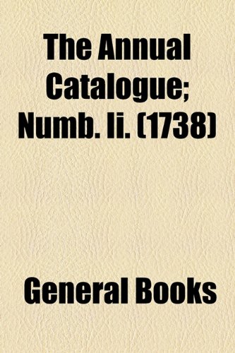 Amazon | The Annual Catalogue, 1738: Number II | Bibliographies & Indexes