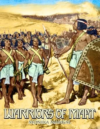 Warriors of Maat eBook : Mangal, Monika: Amazon.in: Books