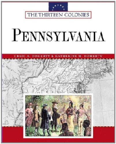 Pennsylvania (Thirteen Colonies (Facts on File)) - Kindle edition by ...