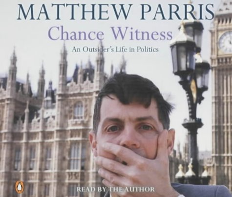 Amazon.com: Chance Witness: 9780141804736: Matthew Parris: Books