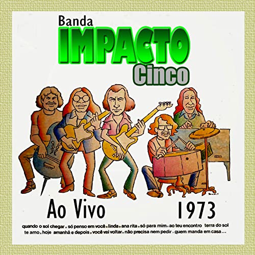 Amazon.com: AO VIVO - 1973 : BANDA IMPACTO 5: Digital Music
