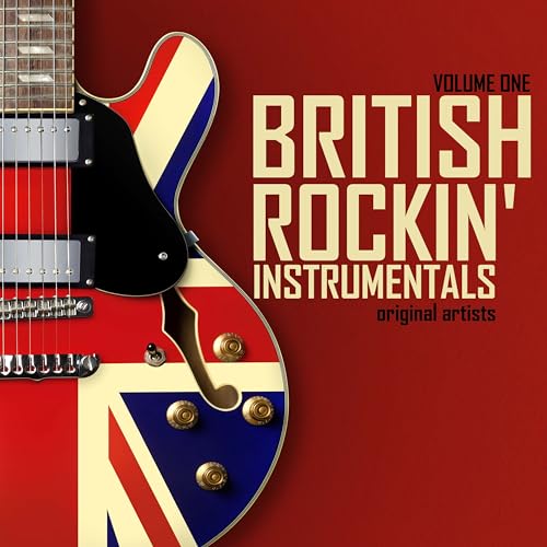 British Rockin' Instrumentals, Volume 1 by VARIOUS ARTISTS on Amazon ...