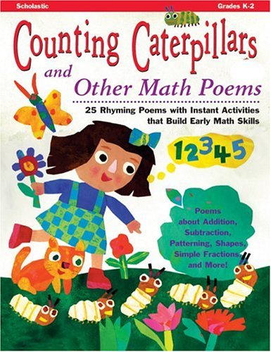 Counting Caterpillars and Other Math Poems (Grades K-2): Franco, Betsy ...