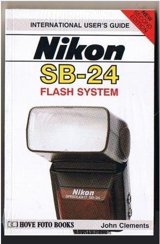 『Nikon SB-24 flash system』｜感想・レビュー - 読書メーター