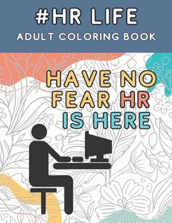 Amazon.com: #HR Life adult coloring book: A Coloring Book for Human ...