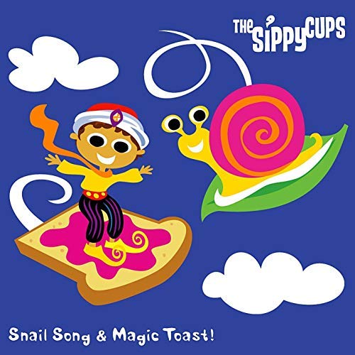 Sippy Cups - Snail Song & Magic Toast - Amazon.com Music