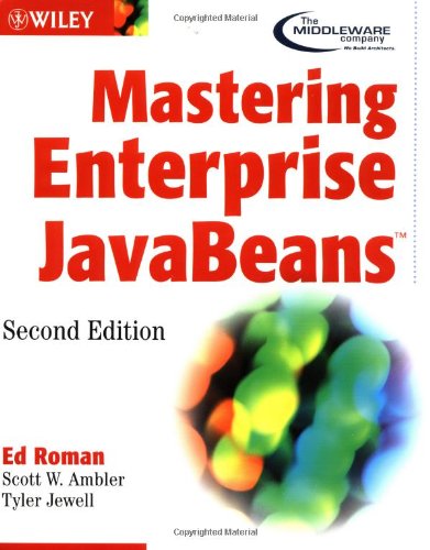Mastering Enterprise Javabeans 2nd Edition Roman Ed Ambler Scott W Jewell Tyler