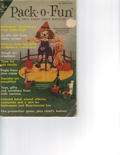 Pack O Fun October 1975 (The Only Scrap Craft Magazine, Vol 25 No. 2 ...