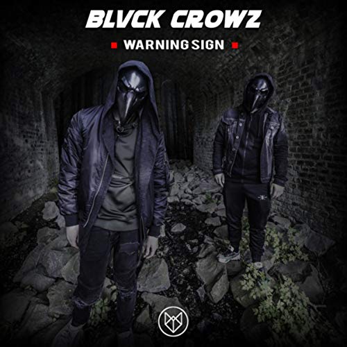 Amazon.co.jp: WARNING SIGN : BLVCK CROWZ: デジタルミュージック