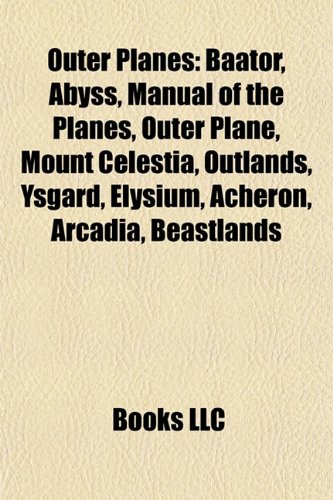 Outer Planes: Baator, Abyss, Manual of the Planes, Outer Plane, Mount ...