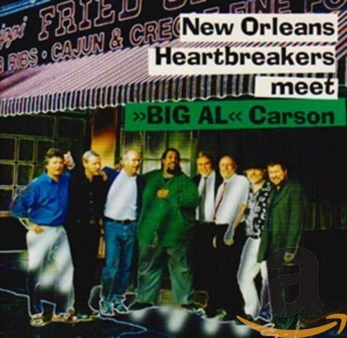 Meet """"Big Al"""" Carson: NEW ORLEANS HEARTBREAKERS: Amazon.in: Music}