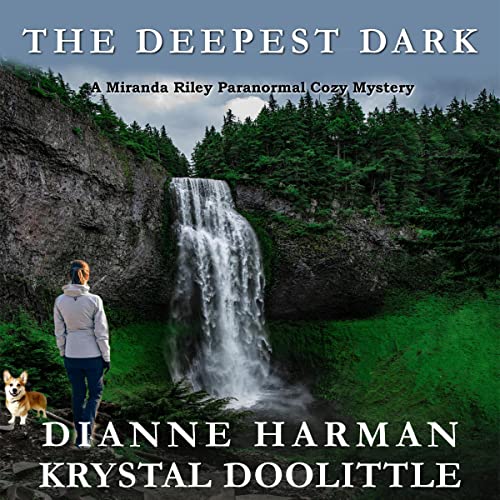 Amazon.com: The Deepest Dark: A Miranda Riley Paranormal Cozy Mystery ...