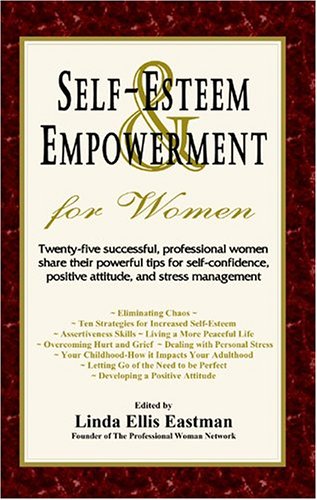 Amazon | Self-esteem and Empowerment for Women (The Professional Woman Network Library ...