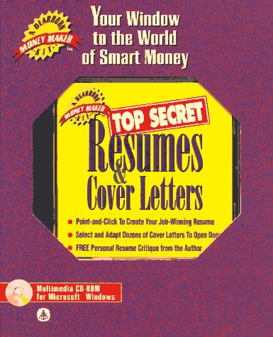 Top Secret Resumes & Cover Letters C/Win/Ww: Cd-Rom Only Cmdbm 117070: ...