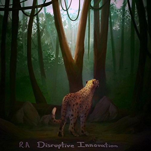 Amazon Music - Richard AshのDisruptive Innovation - Amazon.co.jp