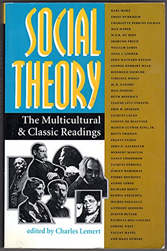 Amazon.com: Social Theory: The Multicultural And Classic Readings: 9780813315843: Charles Lemert ...