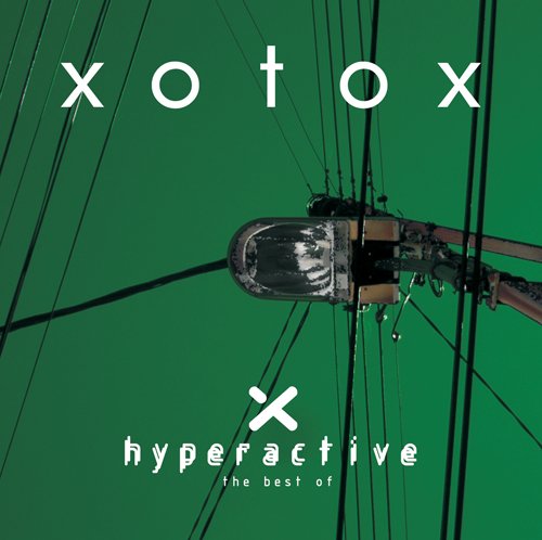 Xotox - Hyperactive: The Best of Xotox - Amazon.com Music