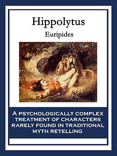 Hippolytus: (Hippolytos Stephanophoros) (English Edition) eBook ...