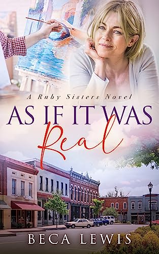 Amazon.com: As If It Was Real (The Ruby Sisters Book 4) eBook : Lewis ...