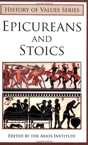 Epicureans and Stoics: Axios Institute: 9781604190007: Amazon.com: Books